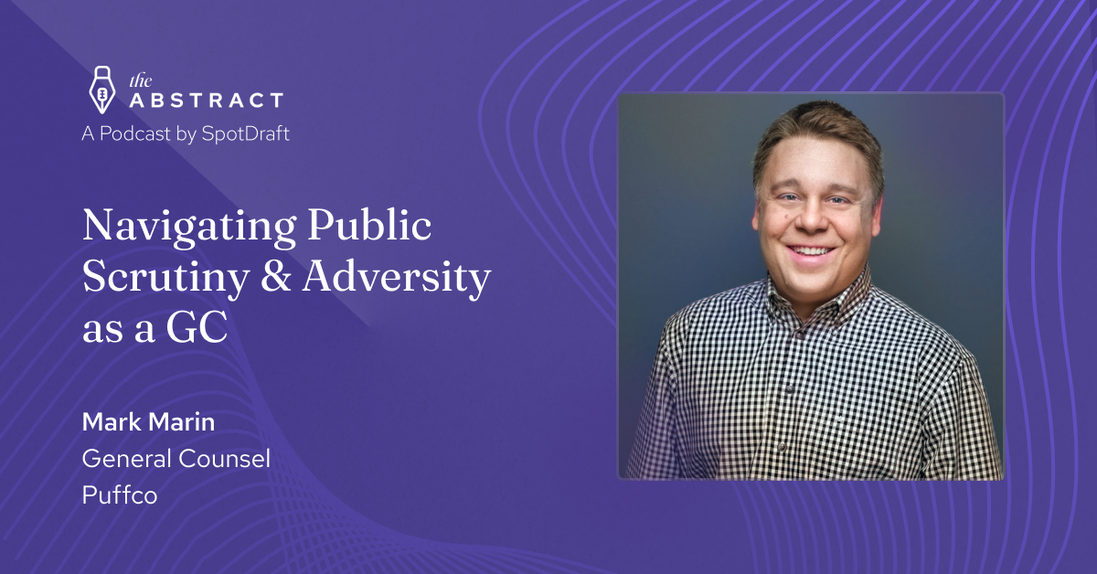 Navigating Public Scrutiny & Adversity as a GC: Mark Marin’s Candid Insights